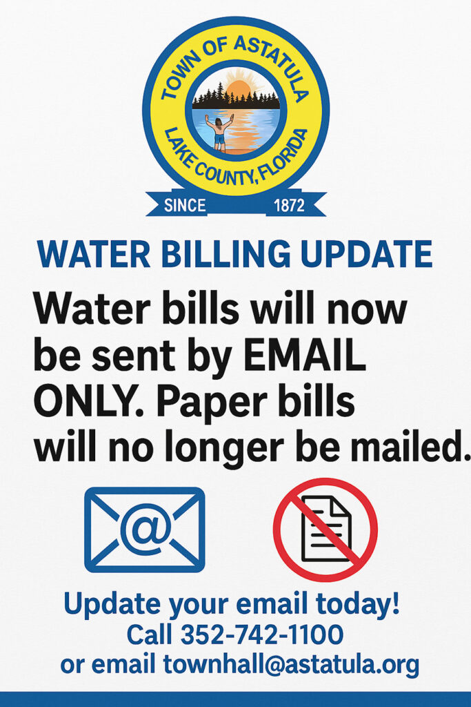 Astatula Water Bill Update… | Town of Astatula